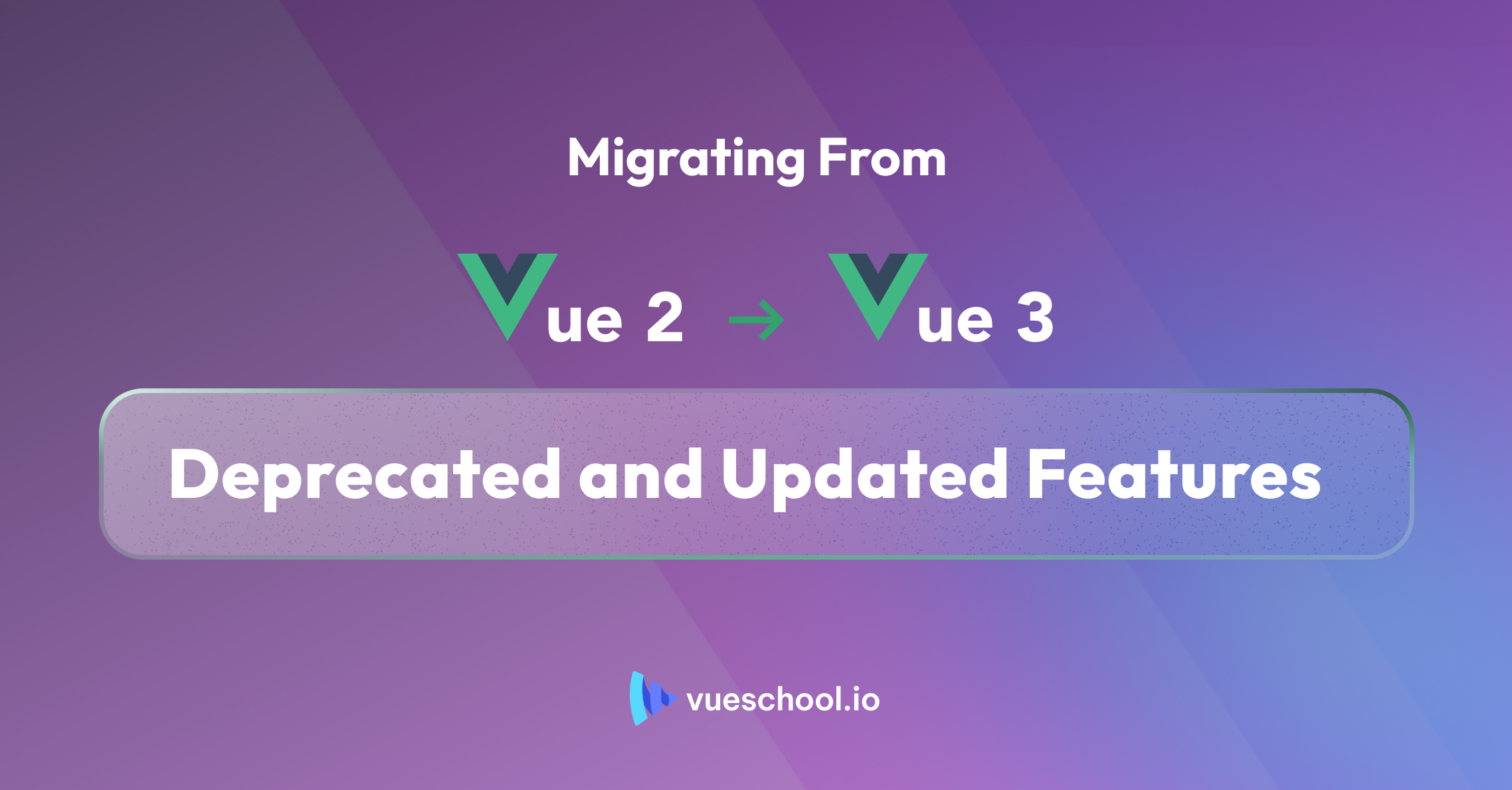 Migrating From Vue 2 To Vue 3 Deprecated And Updated Features Vue 