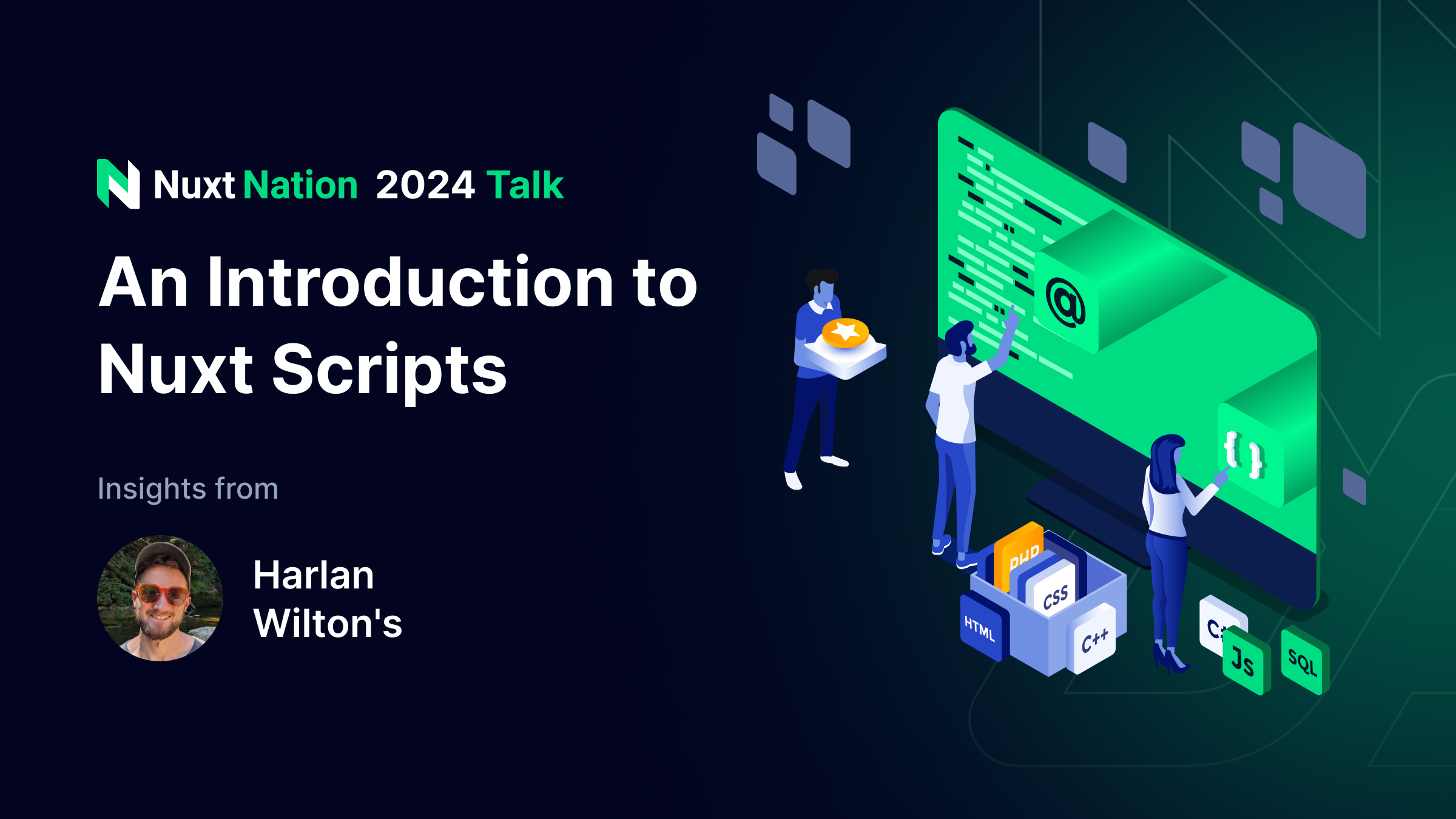 An Introduction to Nuxt Scripts: Insights from Harlan Wilton's Nuxt Nation 2024 Talk - Vue ...