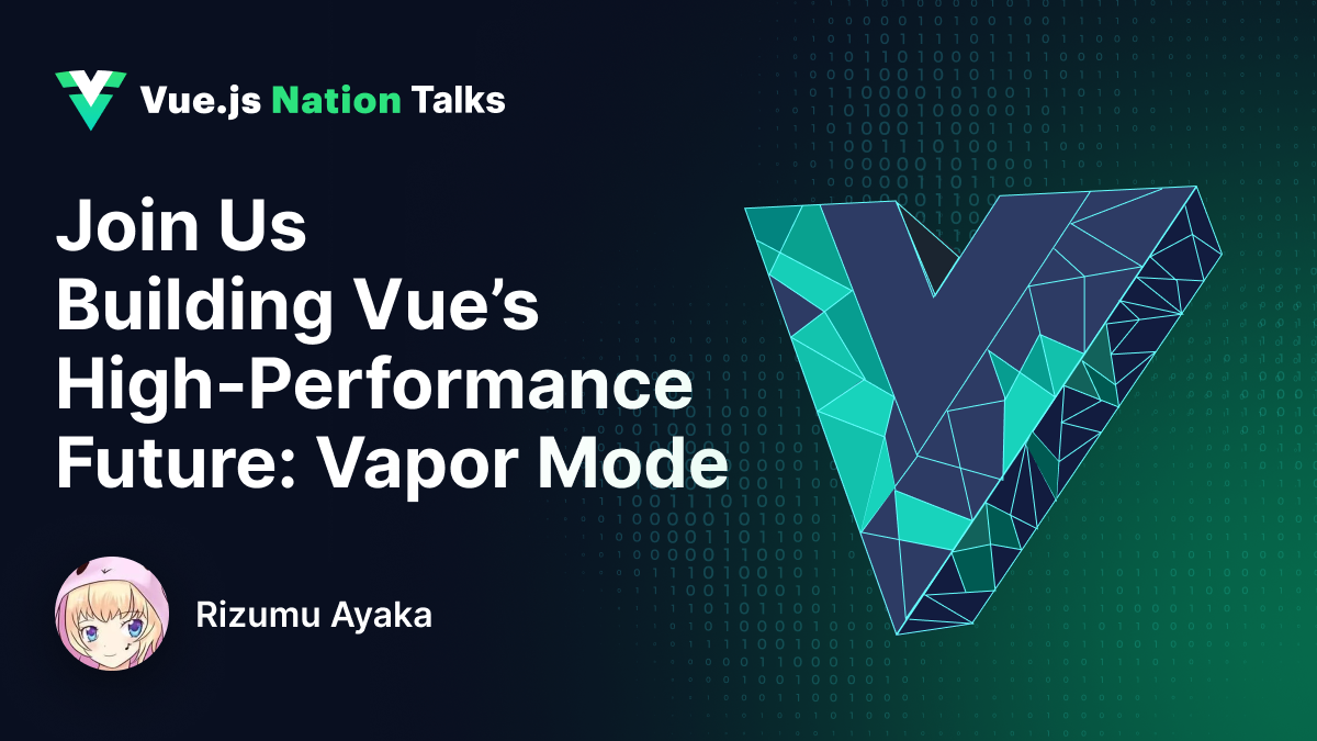 Building Vue’s High-Performance Future: Vapor Mode - Insights from ... Building Vue’s High-Performance Future: Vapor Mode - Insights from ...
